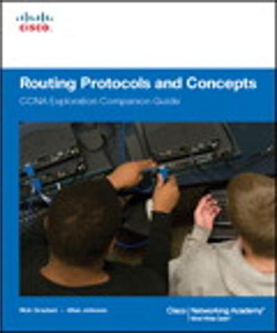 ROUTING PROTOCOLS AND CONCEPTS: CCNA EXPLORATION - broché - Graziani, Johnson - Achat Livre ou ...