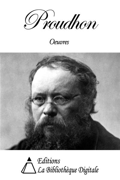 Oeuvres de Proudhon - ebook (ePub) - Pierre-Joseph Proudhon - Achat ...