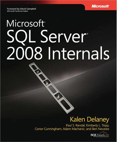 Microsoft sql server 2008 internals - Poche - Kalen Delaney - Achat Livre ou ebook | fnac