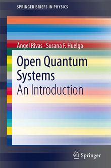 Open quantum systems - Poche - Angel Rivas - Achat Livre ou ebook | fnac
