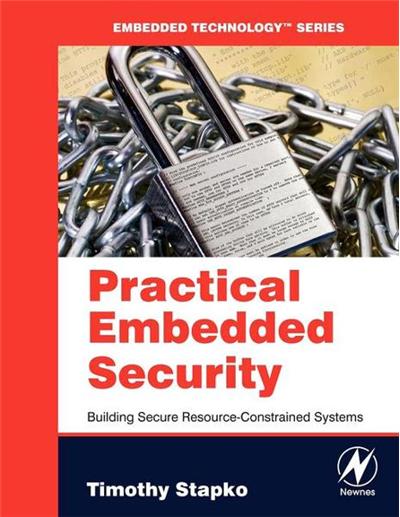 Practical embedded security - Poche - Timothy Stapko - Achat Livre ou ... Practical embedded security - Poche - Timothy Stapko - Achat Livre ou ...
