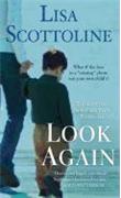 Look Again - Poche - Lisa Scottoline - Achat Livre ou ebook | fnac