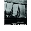 Black light - DVD Zone 2 - Pierre Soulages tous les DVD à la Fnac