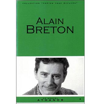 Alain Breton : portrait, bibliographie, anthologie - broché - Jean-Luc ...