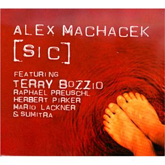 Sic - Alex Machacek - CD album - Achat & prix | fnac