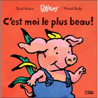 C'est moi le plus beau - cartonné - Collectif - Achat Livre | fnac