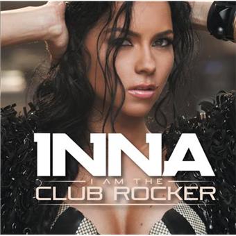 I am the club rocker - Inna - CD album - Achat & prix | fnac