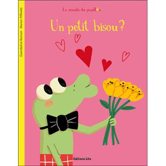 Un petit bisou - cartonné - Collectif - Achat Livre | fnac