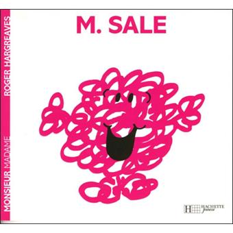 Monsieur Madame - Monsieur Sale - Roger Hargreaves - broché, Livre tous ...
