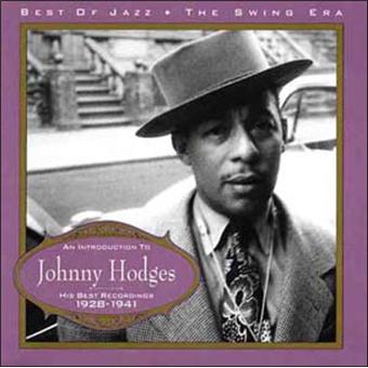 Johnny Hodges 1928 / 1941 - Johnny Hodges - CD album - Achat & prix | fnac
