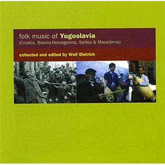 Folk music of Yugoslavia - Compilation musique yougoslave - CD album ...