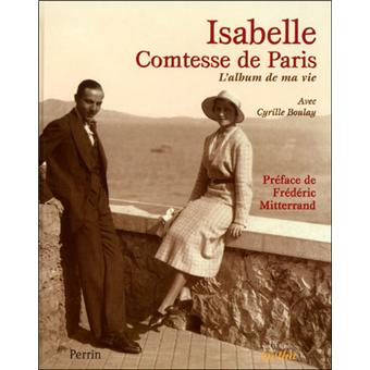 Mon siècle Album de ma vie - broché - Isabelle de Paris - Achat Livre ...