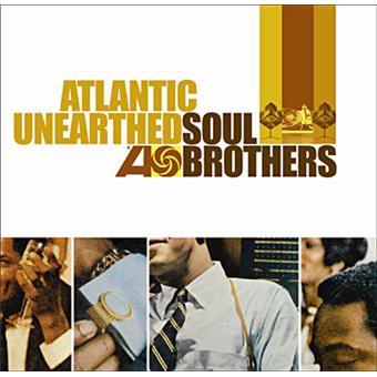 Atlantic unearthed - Soul brothers - Compilation soul funk - CD album ...