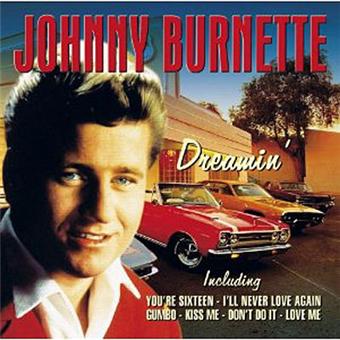 Dreamin - Johnny Burnette - CD album - Achat & prix | fnac