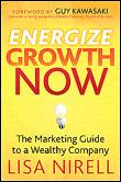 Energize growth now - relié - Lisa Nirell - Achat Livre ou ebook | fnac
