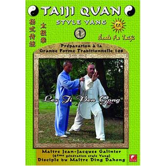 Taiji Quan Style Yang - Volume 1 : Les Ji Ben Gong - David Boudaille ...