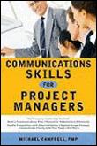 Communications skills for project managers - relié - M. Campbell ...