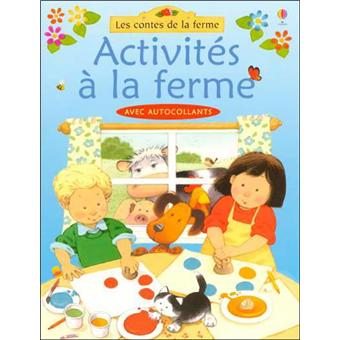 Activités à la ferme - broché - Anna Milbourne, Stephen Cartwright ...