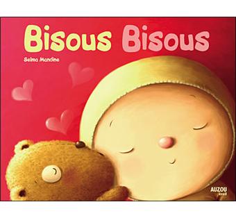 Bisous bisous - broché - Selma Mandine - Achat Livre | fnac
