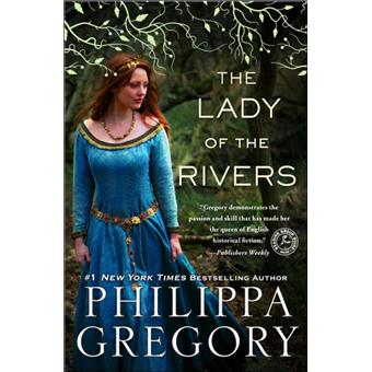 Lady of the rivers - Poche - Philippa Gregory - Achat Livre | fnac