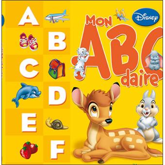 Mon premier abécédaire - cartonné - Walt Disney - Achat Livre | fnac