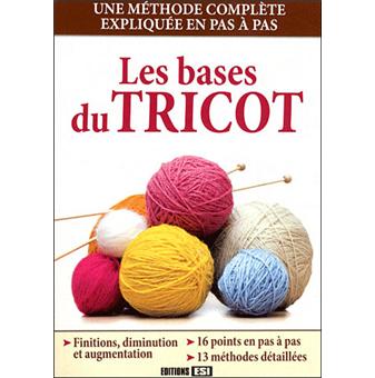 Bases du tricot Tome 0 - broché - Brozinska anastas. - Achat Livre | fnac