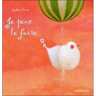 Je peux le faire - cartonné - Tone Satoe - Achat Livre | fnac