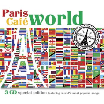 Paris café world - Digipack 3 CD - Compilation musiques du monde - CD ...