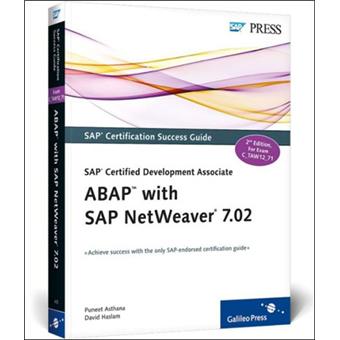 SAP Certified Development Associate - ABAP with SAP NetWeaver 7.02 - Poche - Puneet Asthana ...