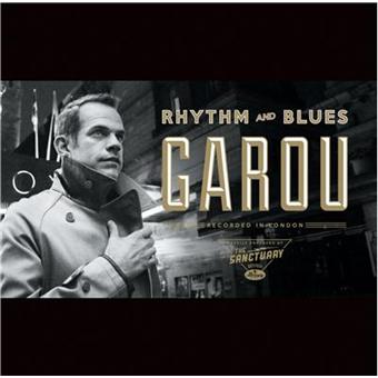 Rhythm and blues - Edition Deluxe - Digipack - Garou - CD album - Achat ...