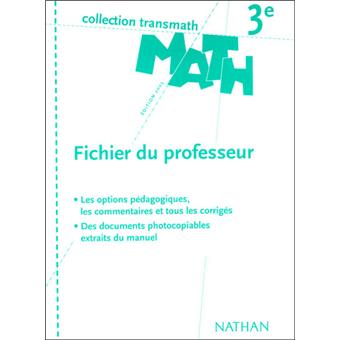 Nouveau transmath 3e prof 2003 - broché - Joël Malaval, Denise Courbon ...