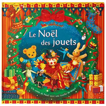 Le Noël des jouets - relié - Collectif - Achat Livre | fnac