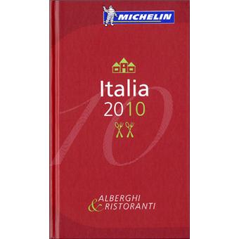 Le Guide Michelin Rouge Italia Edition 2010 en italien - relié ...