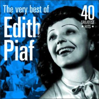 Very best of 40 greatest hits - Edith Piaf - CD album - Achat & prix | fnac