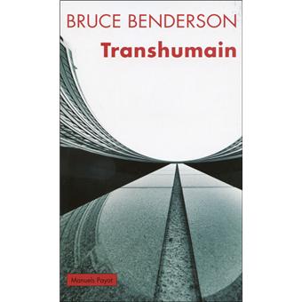 Transhumain - broché - Bruce Benderson, Lidia Breda - Achat Livre | fnac