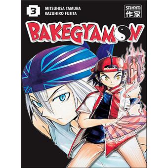 Bakegyamon - Tome 3 Tome 3 - Bakegyamon t3 - FUJITA/TAMURA KAZUHIRO ...