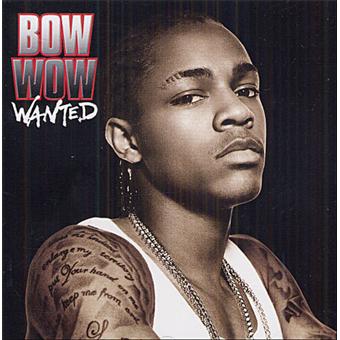 Wanted - Bow Wow - CD album - Achat & prix | fnac