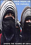 Among the Tuareg of Libya - Folk music of the Sahara - DVD Zone 2 ...
