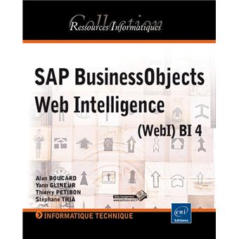 Sap business objects Web intelligence (webi) bi 4 - broché - Collectif - Achat Livre | fnac