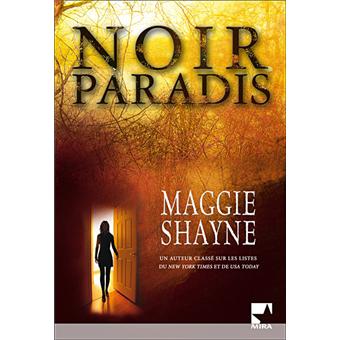 Noir paradis - broché - Maggie Shayne - Achat Livre | fnac