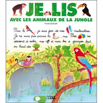 Les animaux de la jungle - cartonné - Yvette Barbetti - Achat Livre | fnac