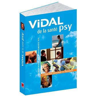 Vidal de la santé psy - broché - Collectif - Achat Livre | fnac