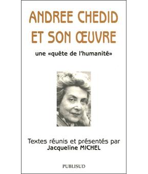 Andrée Chedid et son oeuvre Une quête de l'humanité - broché ...