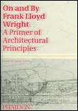 On and by frank lloyd wright Frank Lloyd Wright Tome 0000 - relié - Robert McCarter - Achat ...