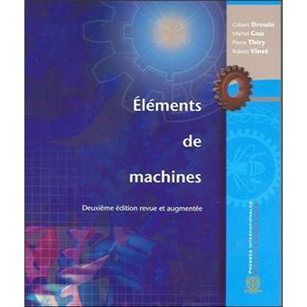 Eléments de machines - broché - Drouin - Achat Livre | fnac