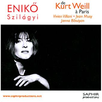 Kurt weill/vivien villani/jean musy/janna blbulyan - Eniko Szilagyi ...