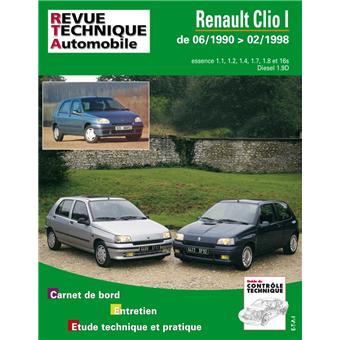 Revue technique automobile N° 115 - Renault Clio essence et diesel ...