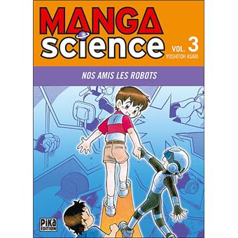 Manga science - Tome 3 - Manga science - Yoshitoh Asari - broché ...