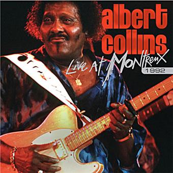 Live at Montreux 1992 - Albert Collins - CD album - Achat & prix | fnac