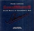 Salon music att Schumann's bar - Prima Carezza - CD album - Achat & prix | fnac